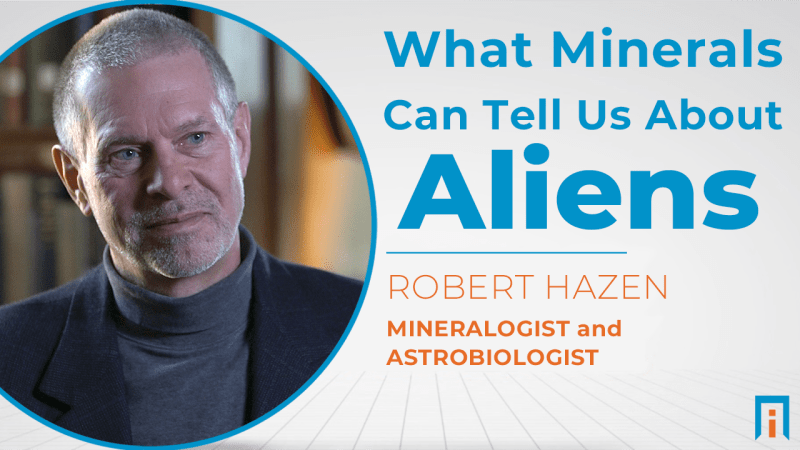 What minerals can tell us about aliens | Interview with Dr. Robert ...