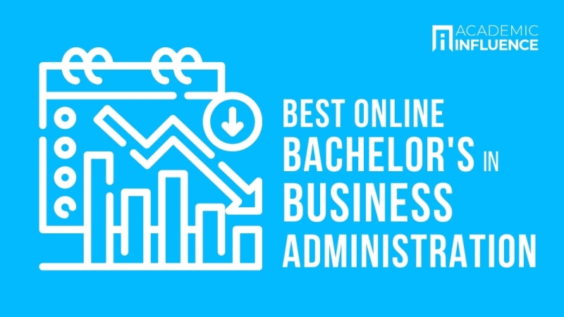 Best Online Bachelor’s in Business Administration Degree Programs ...