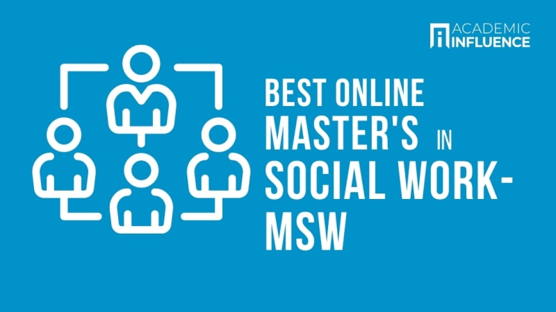 Best Online Master’s in Social Work MSW | Academic Influence