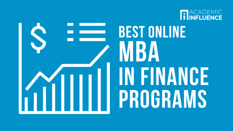 Best Online MBAs in Finance | Academic Influence