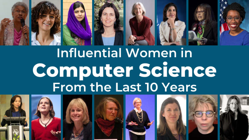 Influential Women in Computer Science From the Last 10 Years | Academic ...