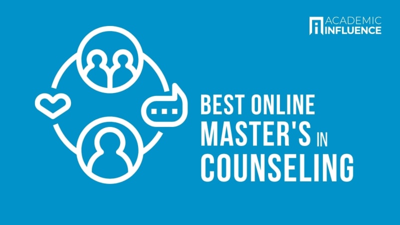 Best Online Master’s in Counseling | Academic Influence