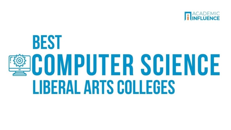 Best Liberal Arts Colleges for Earning Computer Science Degrees 2023 ...