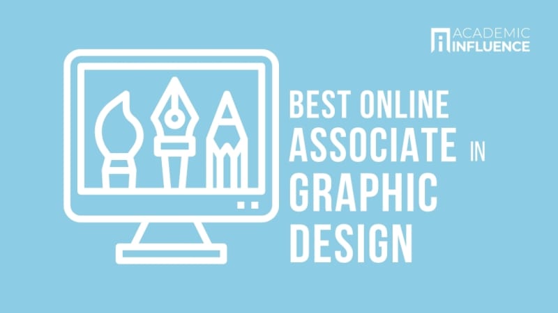 Best Online Associate in Graphic Design | Academic Influence
