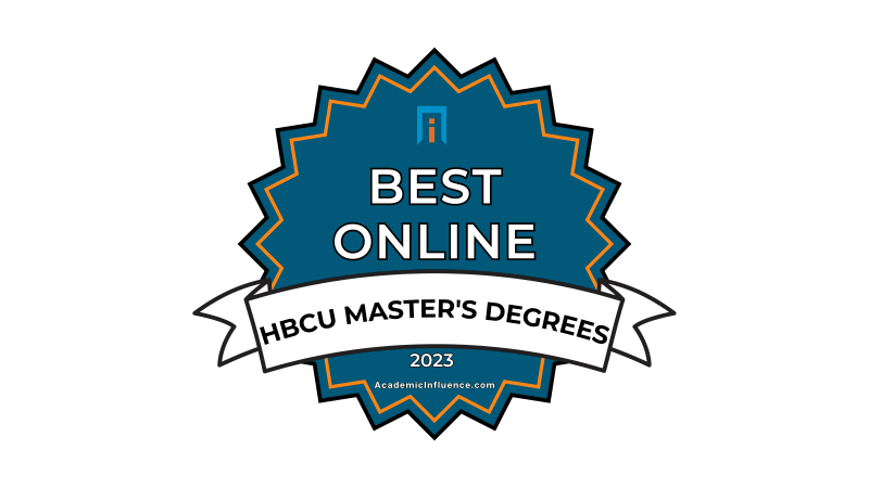 Best HBCU Online Master’s Programs | Academic Influence