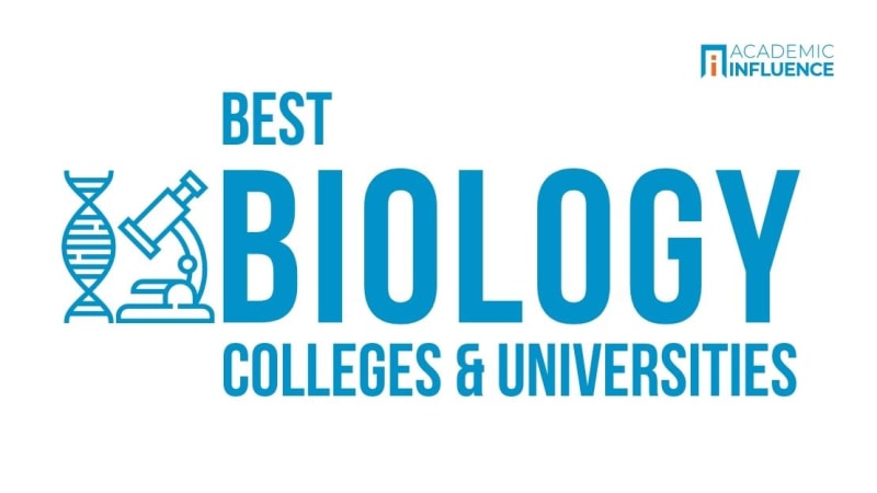 Best Colleges and Universities for Biology Degrees | Academic Influence