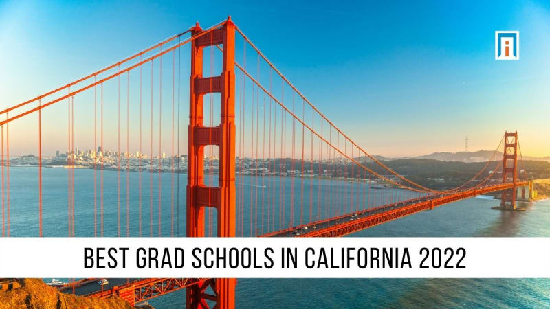 Best Grad Schools California 2023 | Academic Influence