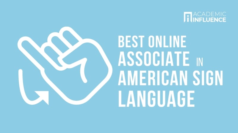 Best Online Associate in American Sign Language (ASL) Degree Programs ...