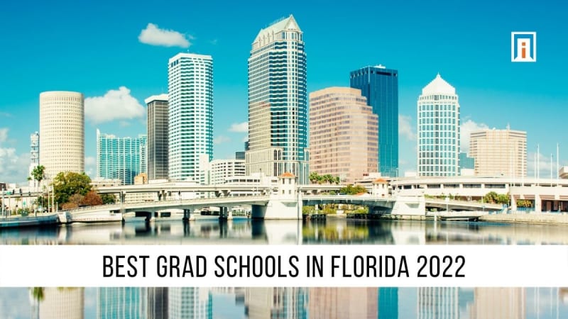 Best Grad Schools in Florida 2024 | Academic Influence
