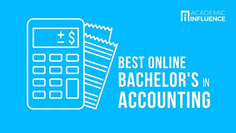 Best Online Bachelor’s in Accounting | Academic Influence