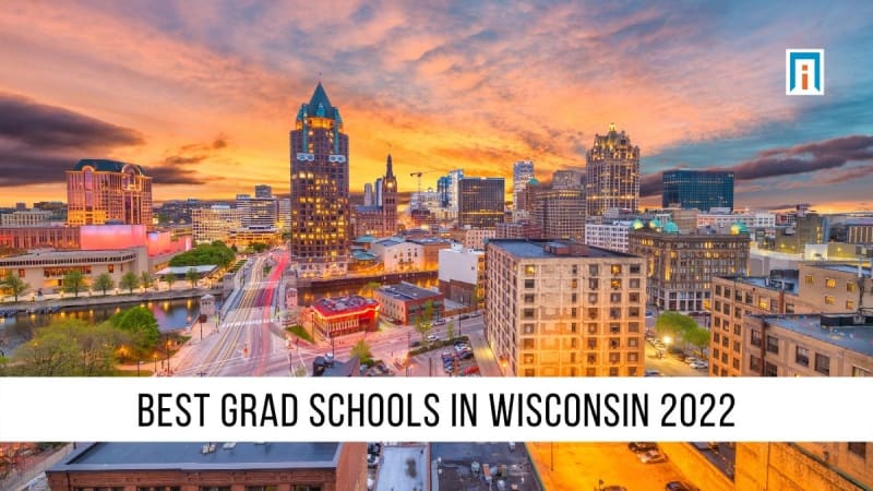 Best Grad Schools in Wisconsin 2024 | Academic Influence