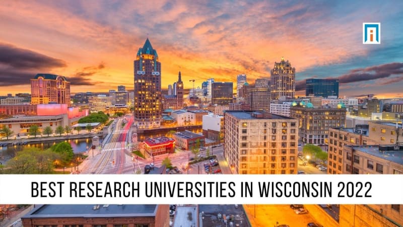 Best Research Universities in Wisconsin 2024 | Academic Influence