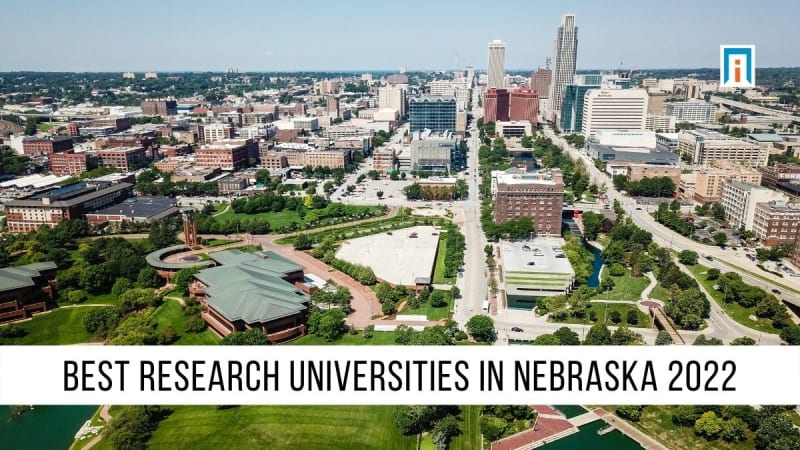 Best Research Universities in Nebraska 2024 | Academic Influence