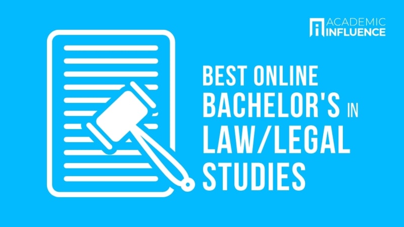 Best Online Bachelor’s in Law and Legal Studies Degree Programs for 2024 | Academic Influence