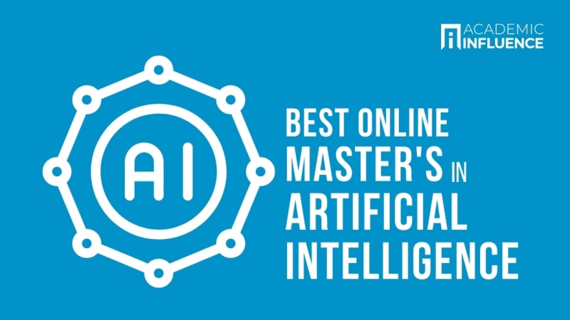 Best Online Master’s in Artificial Intelligence Degree Programs | Academic Influence