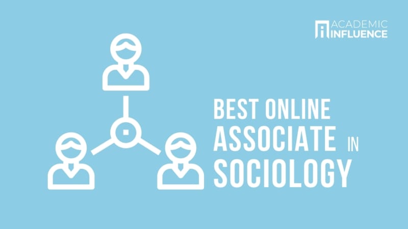 Best Online Associate in Sociology | Academic Influence