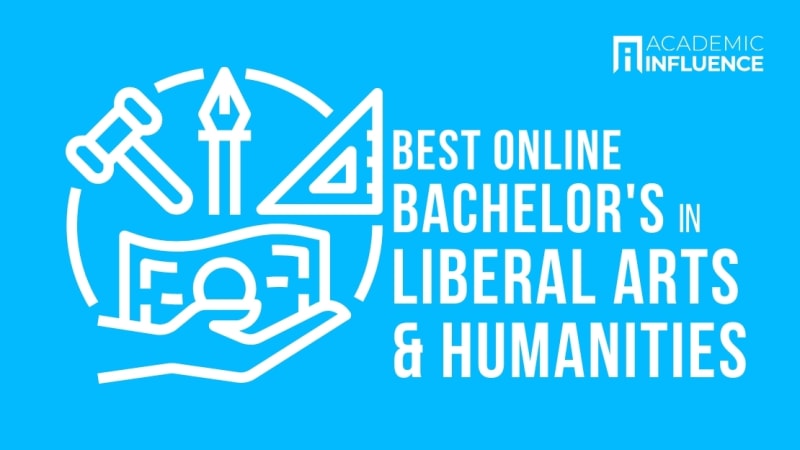 Best Online Bachelor’s in Liberal Arts and Humanities Degree Programs ...