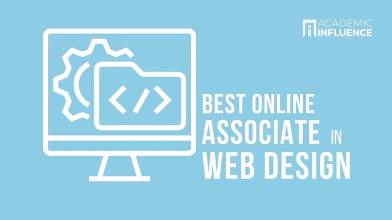Best Online Associate in Web Design | Academic Influence