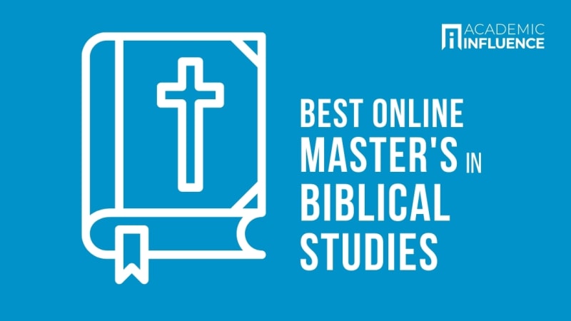Best Online Master’s in Biblical Studies | Academic Influence