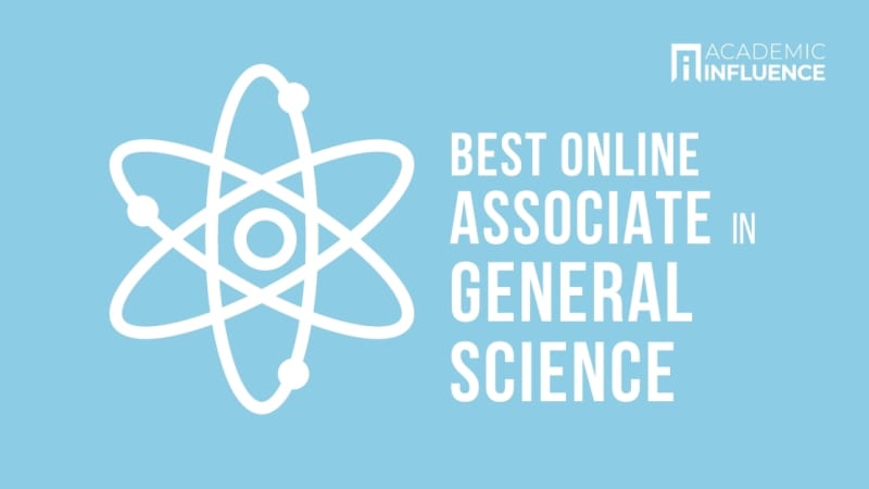 Best Online Associate in General Science | Academic Influence