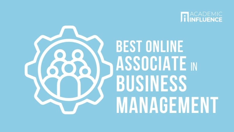 Best Online Associate in Business Management | Academic Influence
