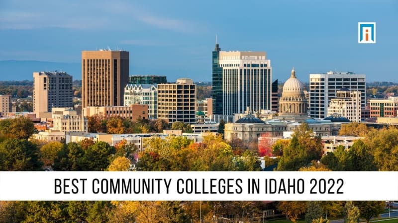 Best Community Colleges In Idaho 2024 Academic Influence