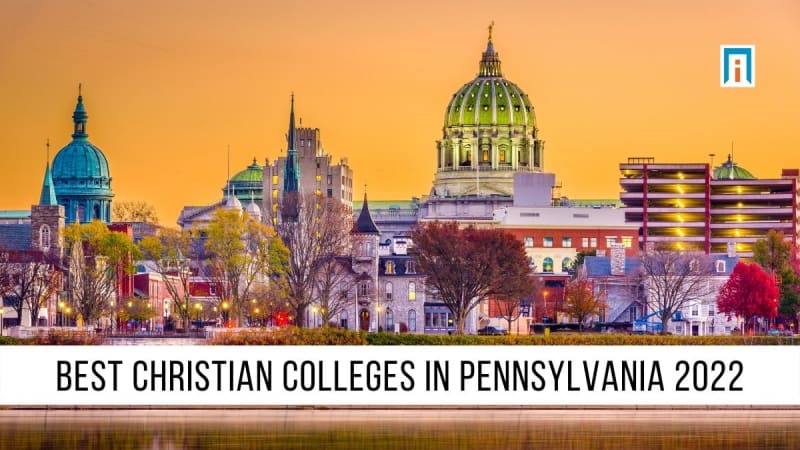 Best Christian Colleges in Pennsylvania 2024 | Academic Influence